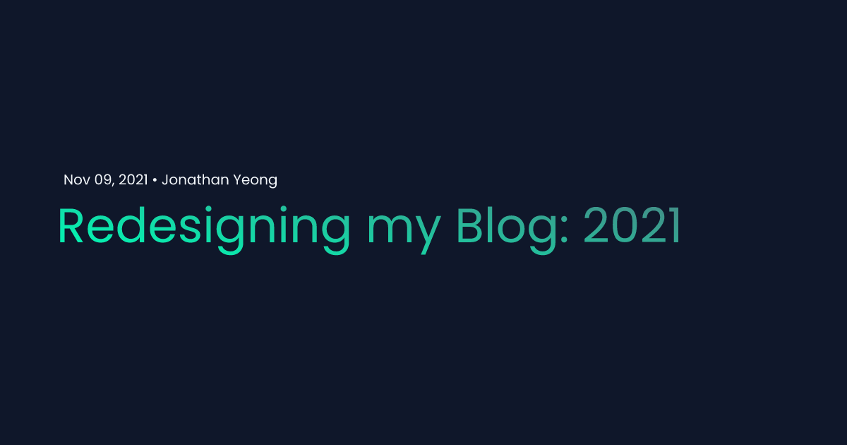 Redesigning my Blog: 2021